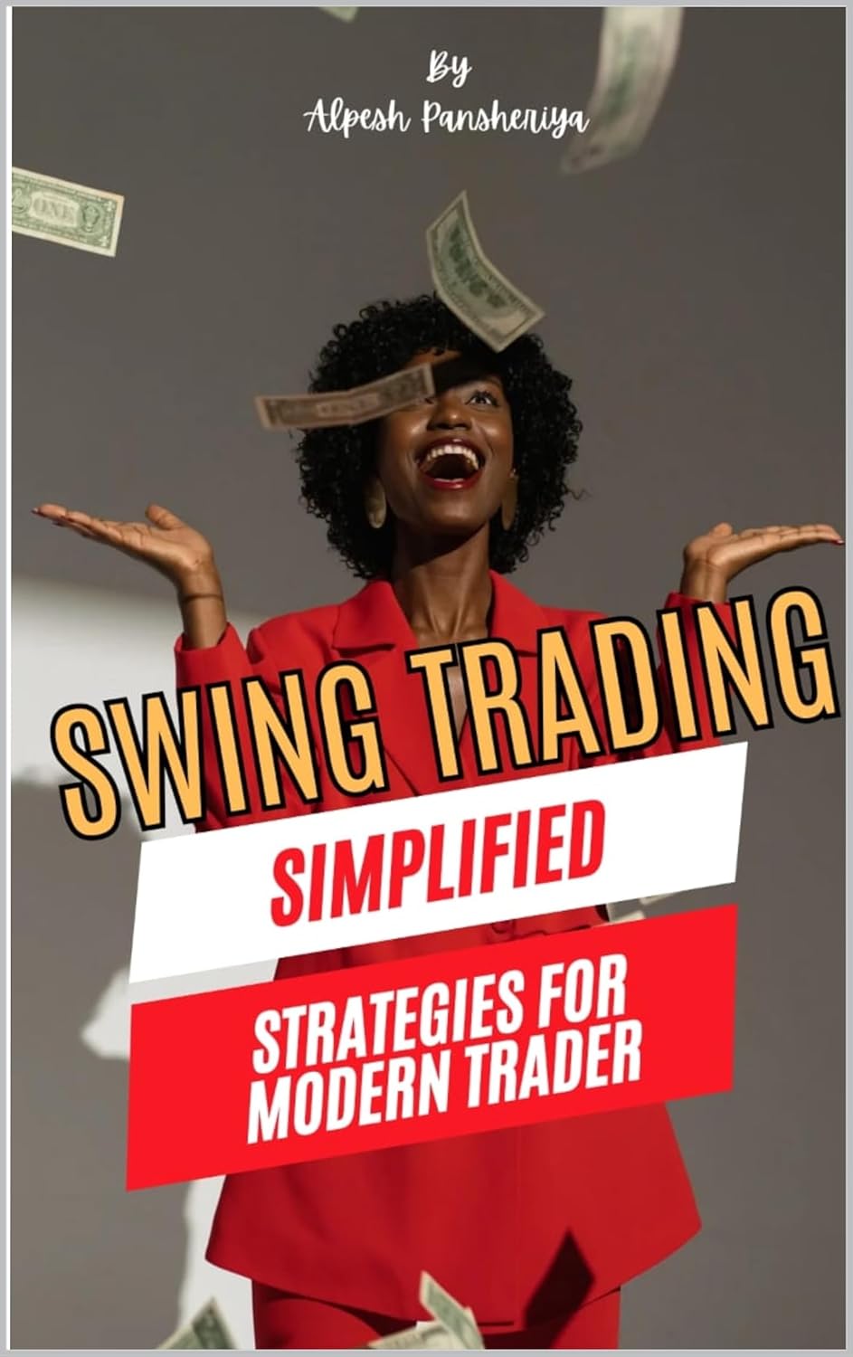 Swing Trading Simplified: Strategies for the Modern Trader - INVESTORS ...