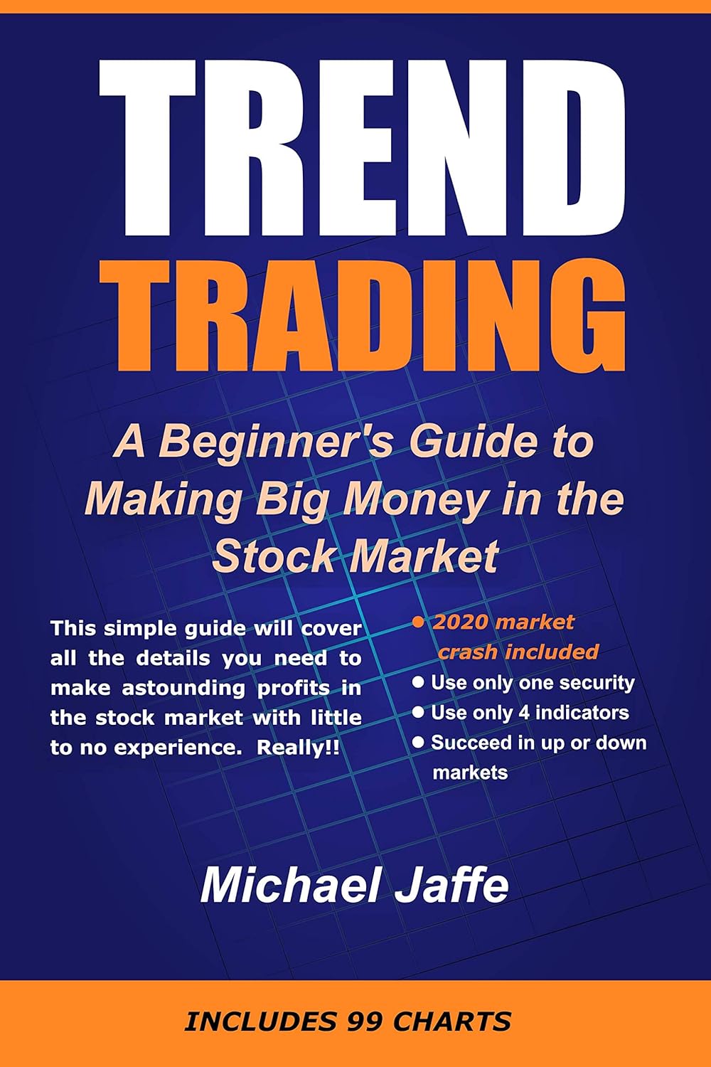 Trend Trading – A Beginners Guide to Making Big Money In The Stock ...