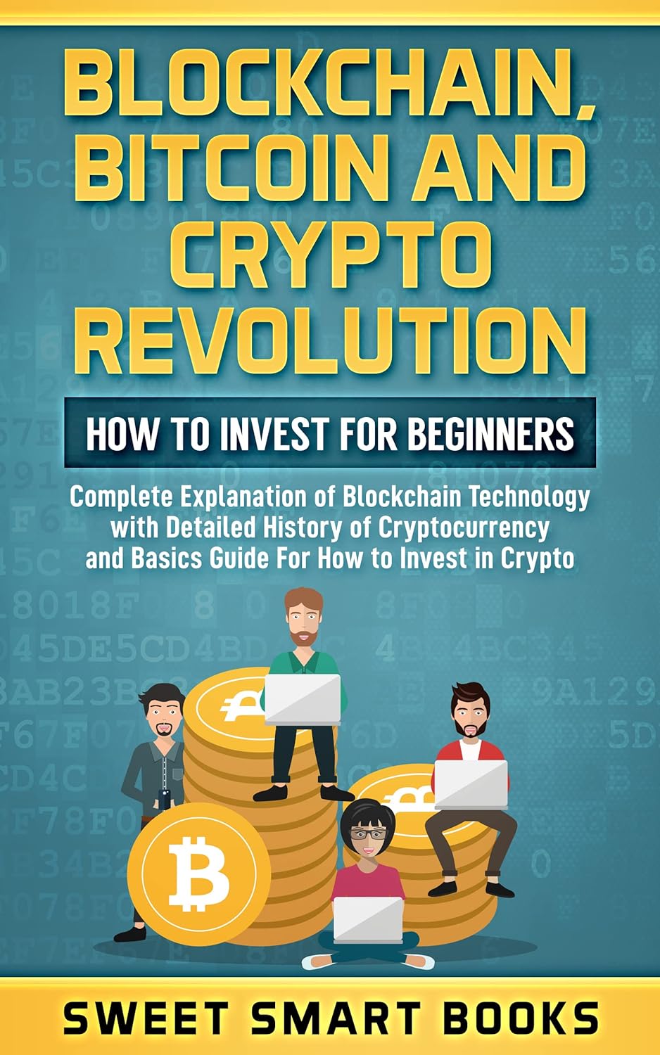 Blockchain, Bitcoin and Crypto Revolution: How To Invest For Beginners ...